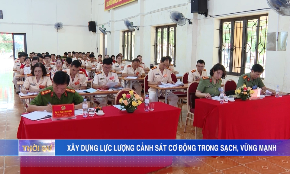 Xây dựng lực lượng Cảnh sát cơ động trong sạch, vững mạnh, chính quy, tinh nhuệ, hiện đại - Báo ...