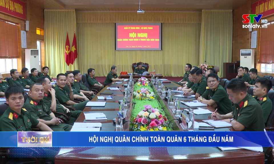 Hội nghị Quân chính toàn quân 6 tháng đầu năm 2025 - Báo và phát thanh ...